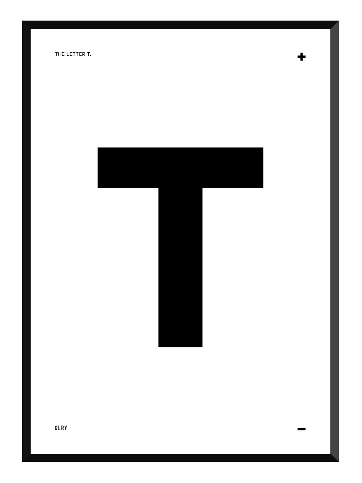 Bokstaven T Poster I Snygg design I Köp den på GLRY.SE